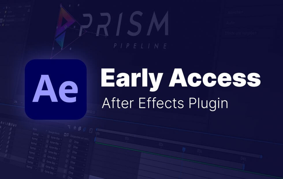 After Effects plugin in Early Access now | Prism-Pipeline