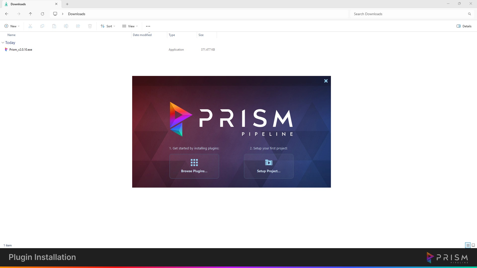 Plugin Installation — Prism Pipeline Documentation